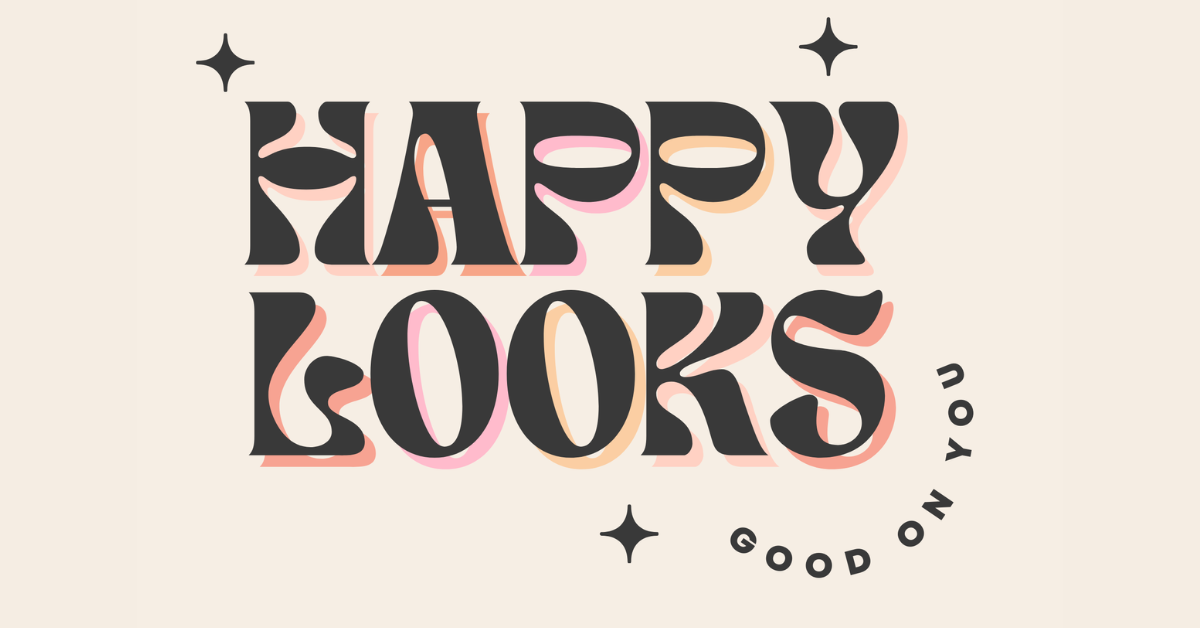 Happy Looks
